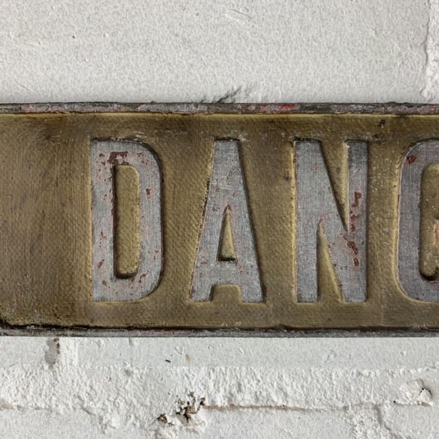 Antique & Reclaimed Vintage Cast Aluminium ‘DANGER’ Sign- SalvoWEB UK